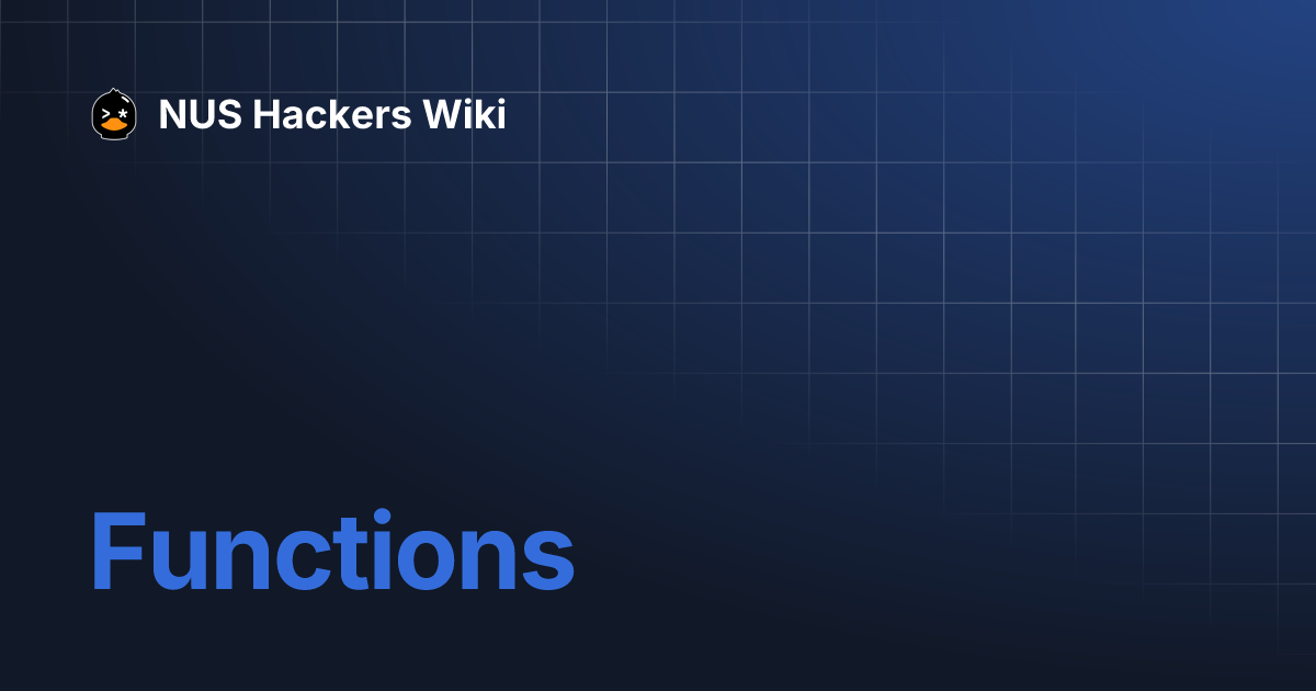 Functions | NUS Hackers Wiki