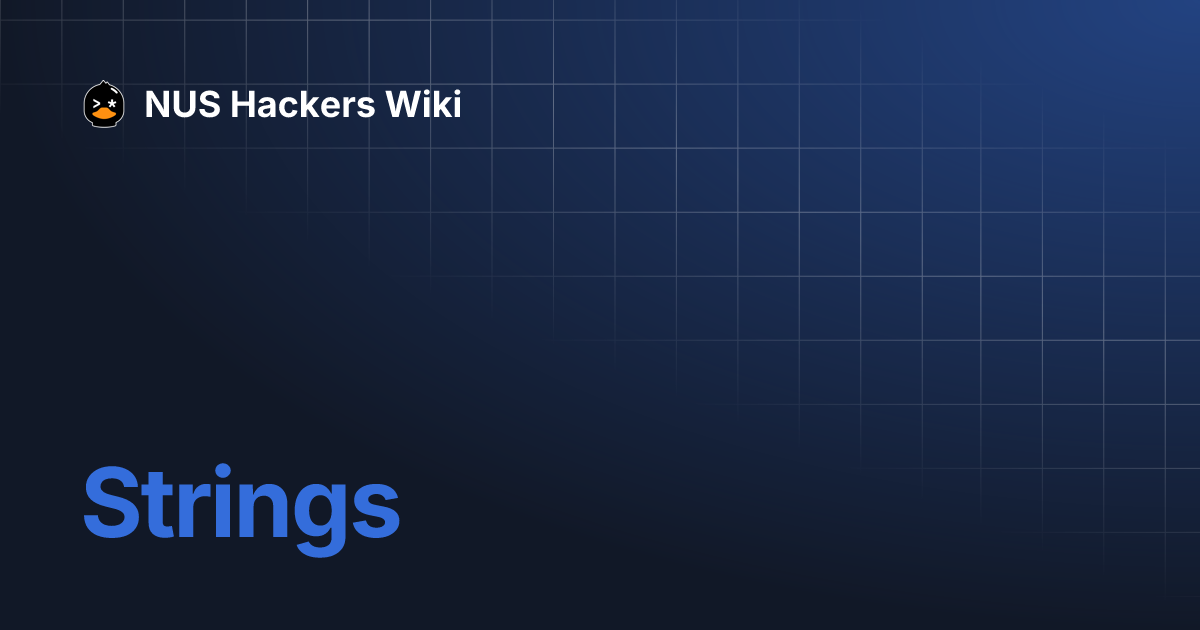 Strings | NUS Hackers Wiki